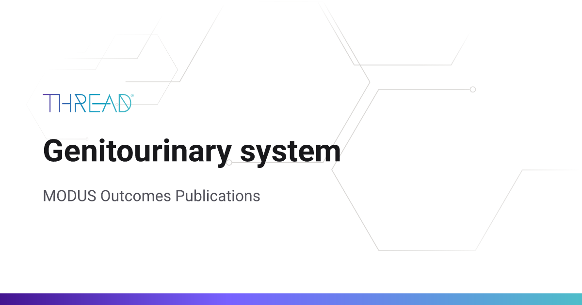 Genitourinary system | THREAD